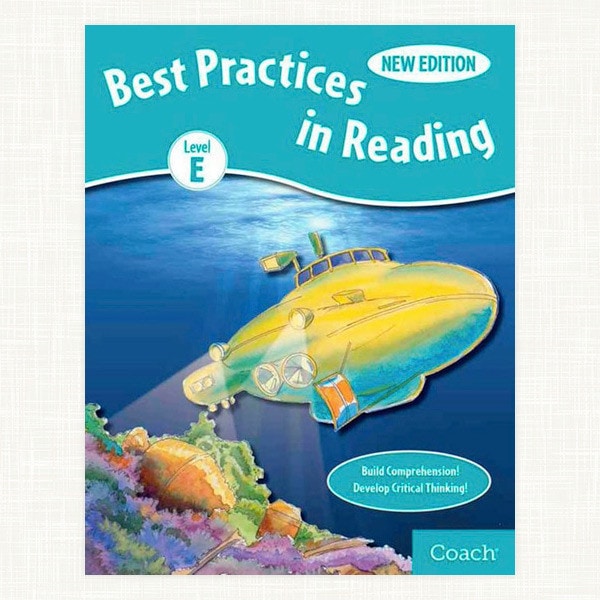 Best Practices in Reading, Student Edition, Level E Best Practices in Reading, Student Edition, Level E