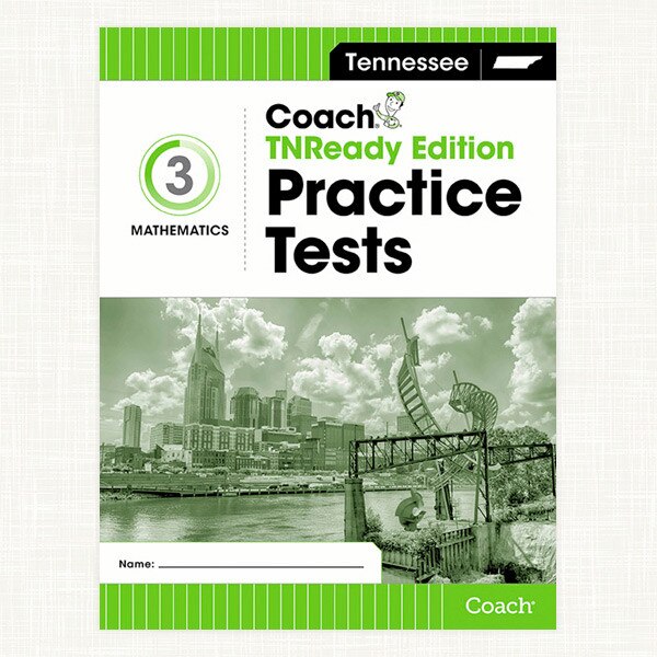 Tennesse Coach Practice Tests, TNREADY Edition, Math, Grade 3