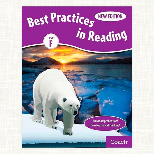 Best Practices in Reading, Student Edition, Level F Best Practices in Reading, Student Edition, Level F