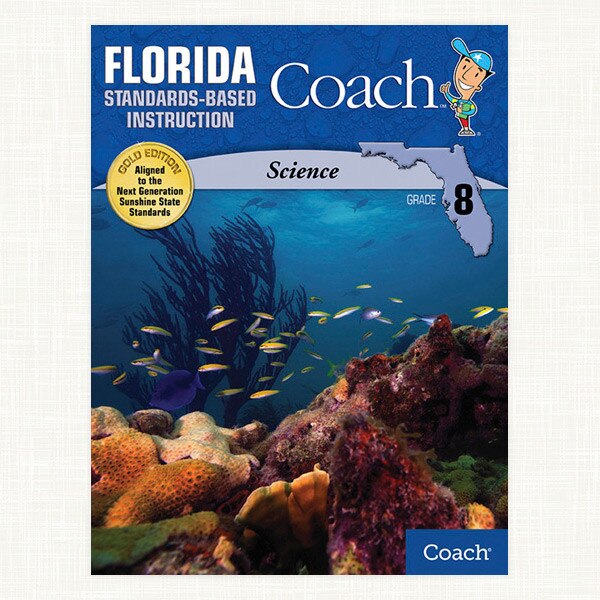 Florida Coach, Gold Edition, Science, Student Edition, Grade 8