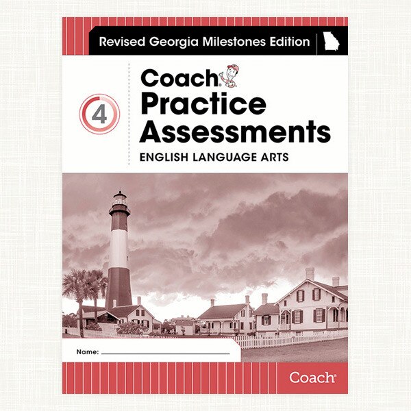 Georgia Coach Practice Assessments, Revised Milestones Edition, ELA ...