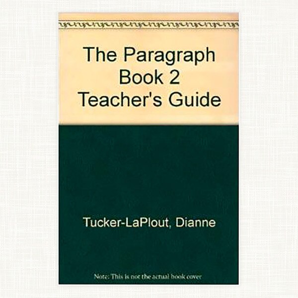 The Paragraph Book 2, Teacher's Guide